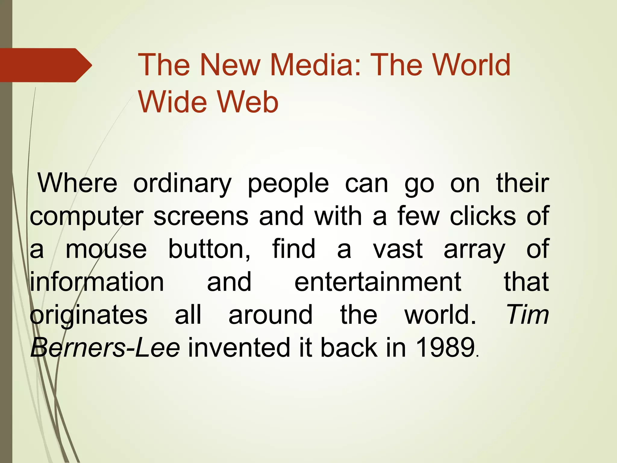 GR2 THE NEWMEDIA(THE WORLD WIDE WEB).pptx