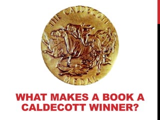 Caldecott Award Overview | PPTX