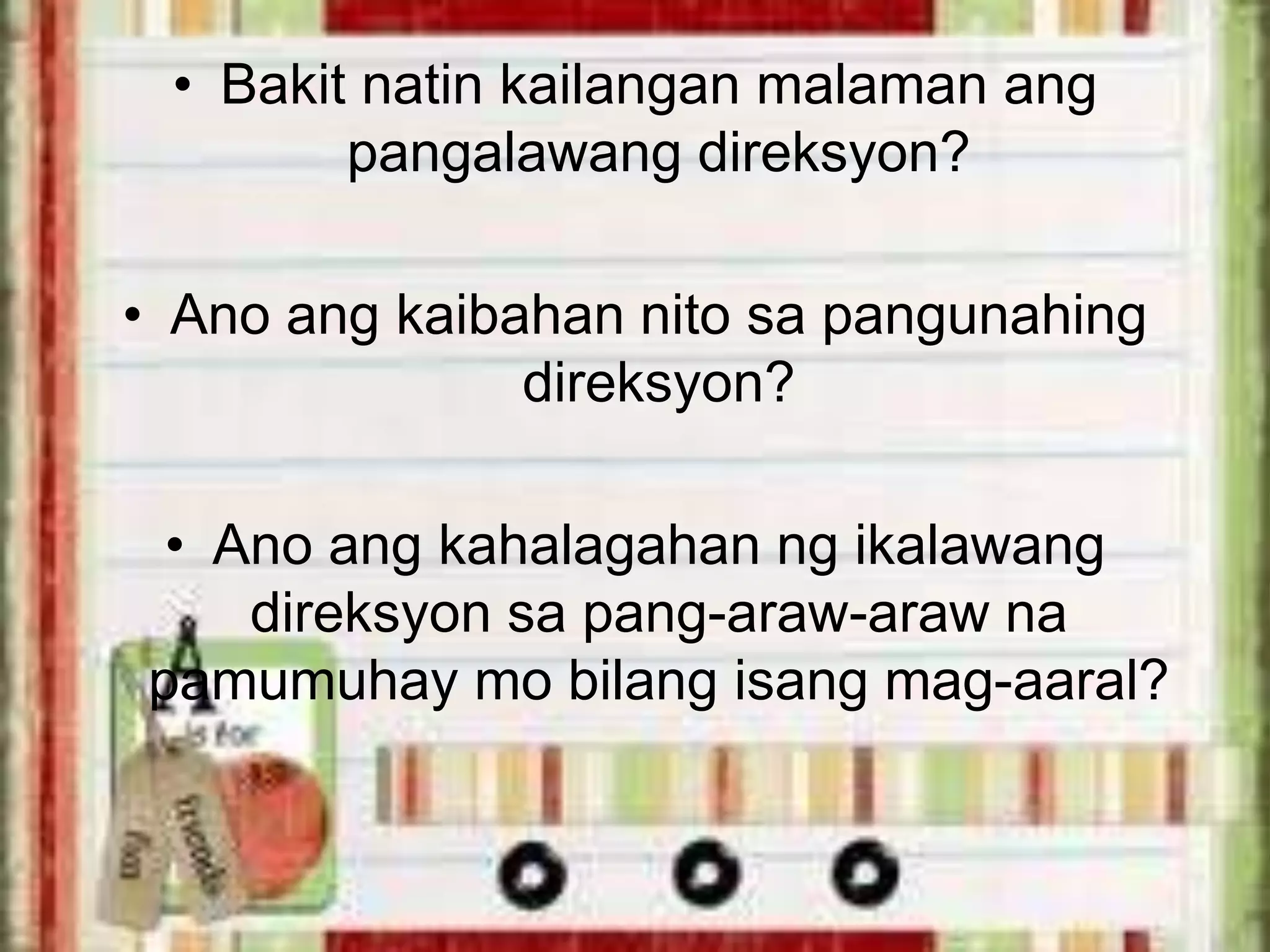 Gr 3 pangalawang direksyon | PPTX
