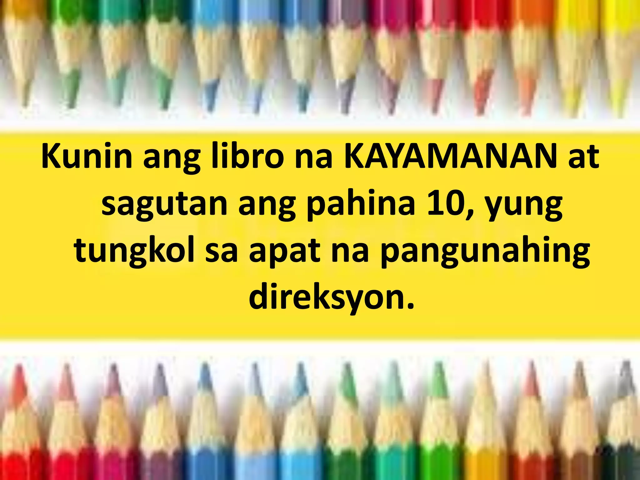 Gr 3 pangunahing direksyon | PPTX