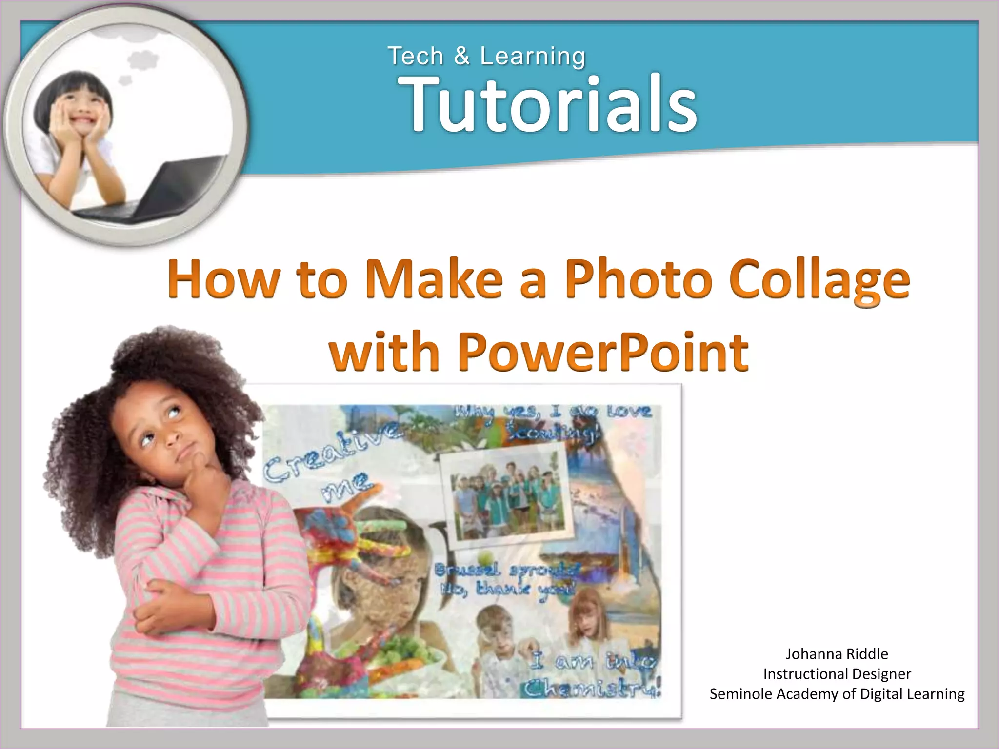 How to Make a Photo Collage with PowerPoint | PPTX | Photo Editing ...