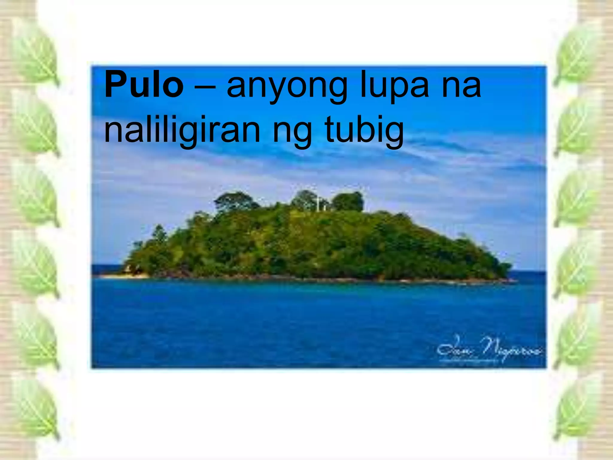 Gr 4 - Mga Anyong Lupa | PPTX