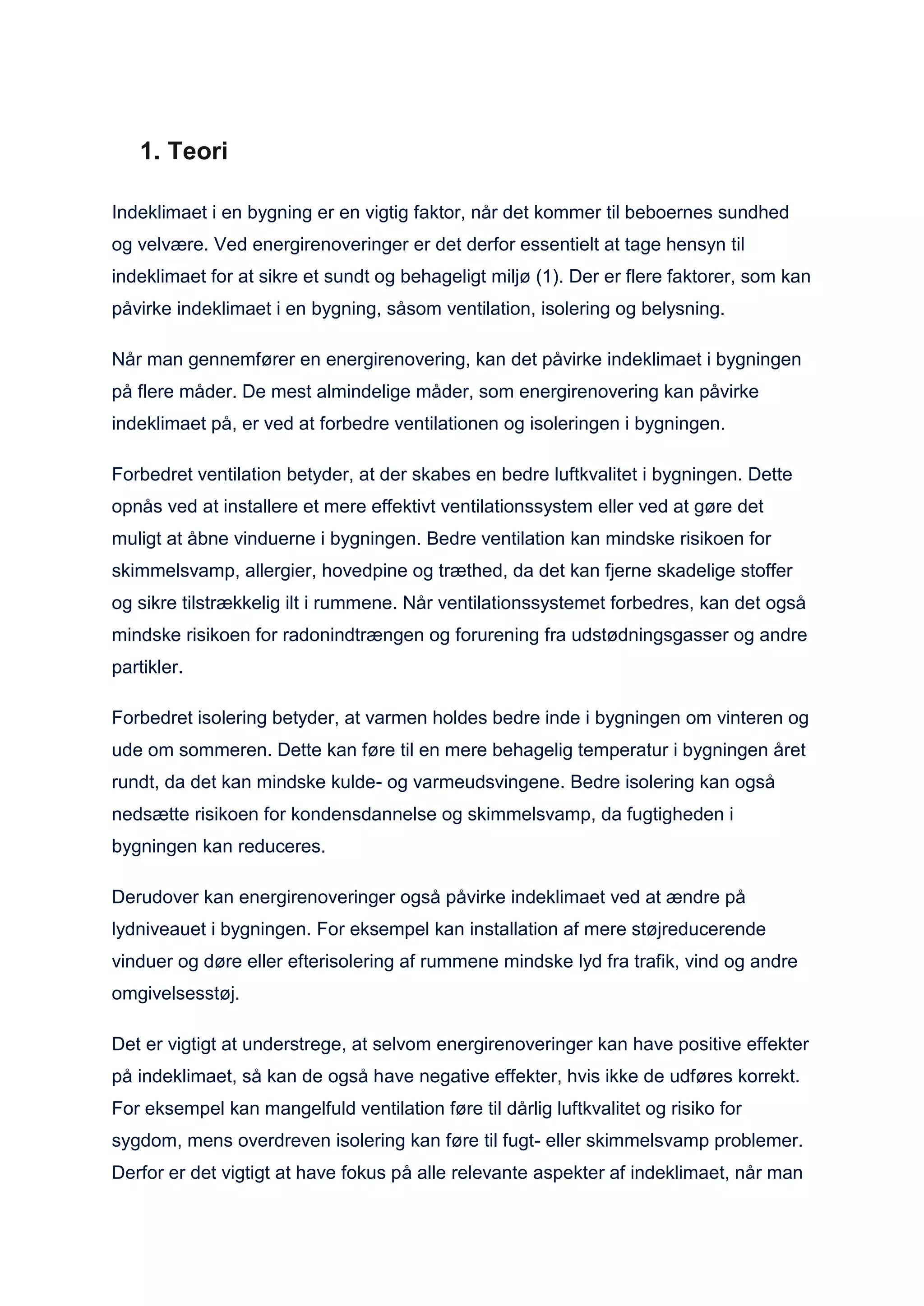 Energirenovering og Indeklima Hvordan skabes godt indeklima ved energirenovering? | PDF