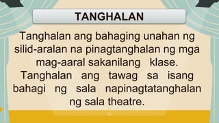 GR4 Entablado at Tanghalan khoyoit69o8totuik | PPT