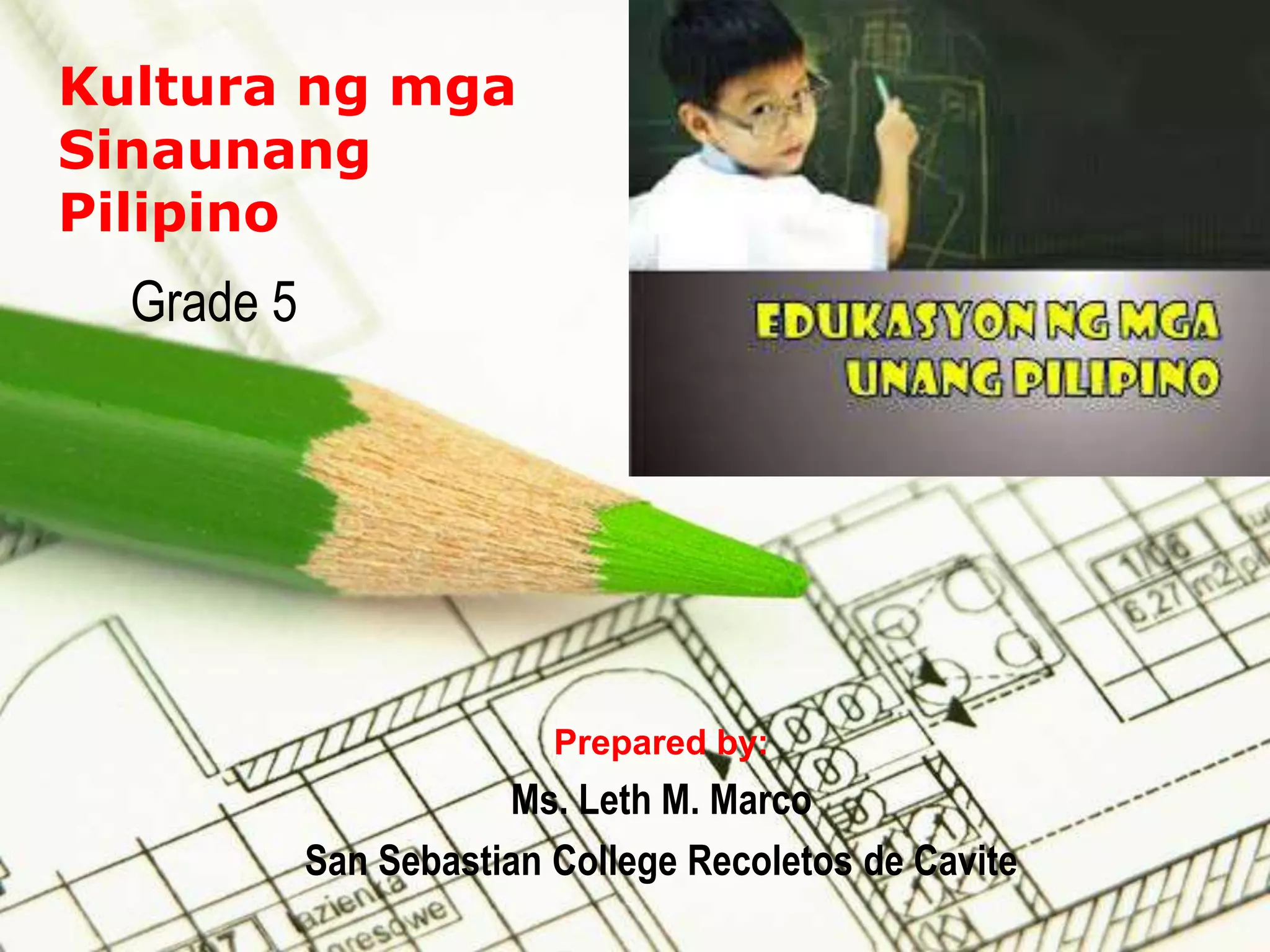 Edukasyon ng ating mga ninuno | PPTX