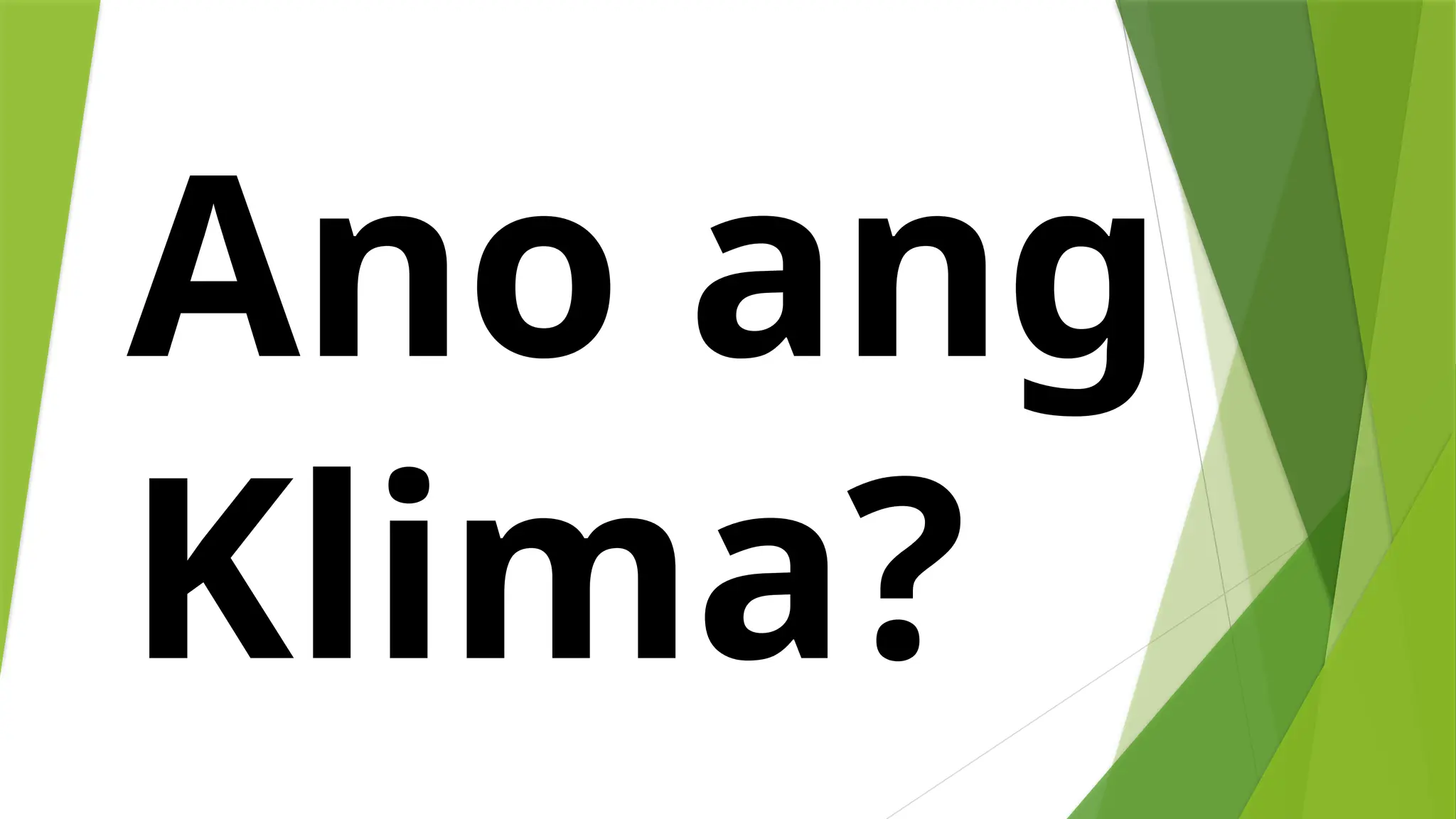 GRADE 5 PAGKAKAIBA NG PANAHON AT KLIMA.pptx