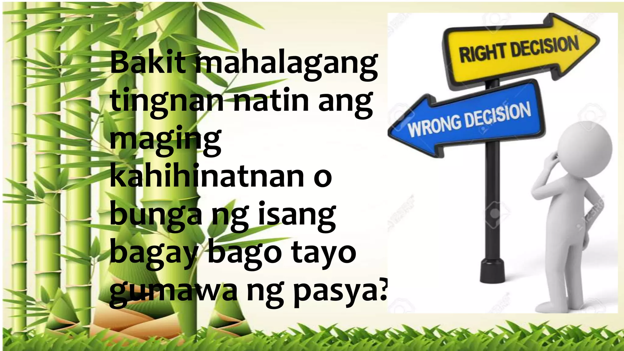 ESP 7 Modyul 14 Ang Kahalagahan ng Mabuting Pagpapasiya | PPTX