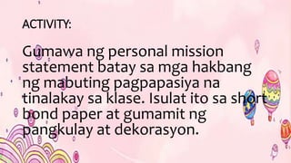 ESP 7 Modyul 14 Ang Kahalagahan ng Mabuting Pagpapasiya | PPTX