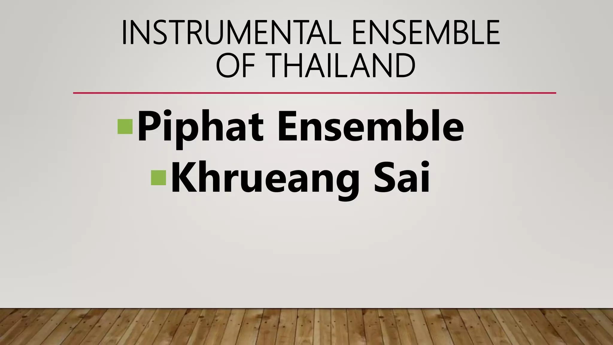 Gr 8 music of Thailand | PPTX