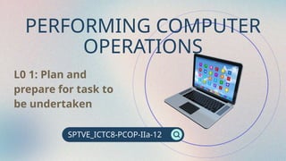 Gr8 - Performing Computer Operations.pptx