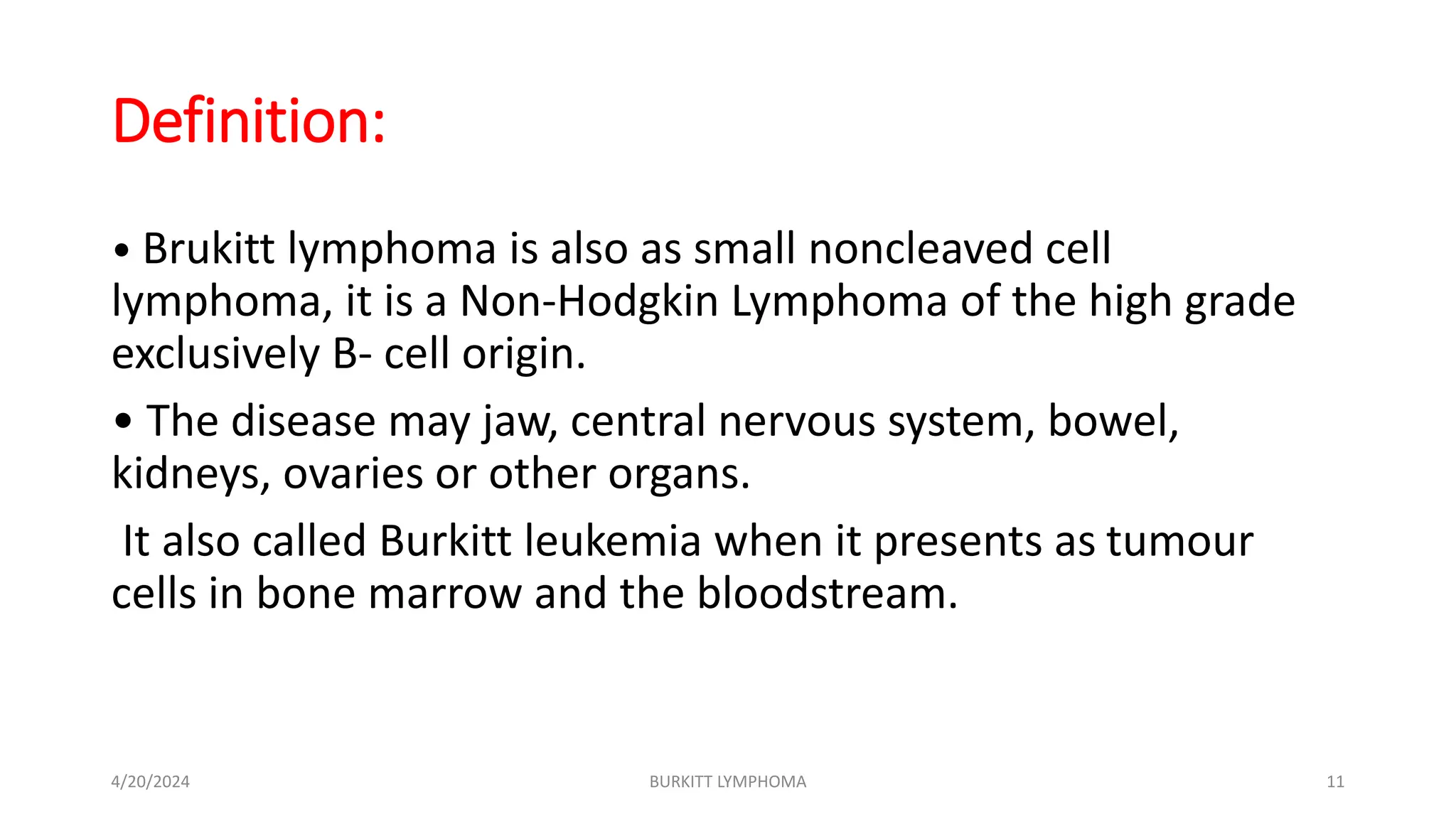 GR 8 BURKITT LYMPHOMA.pptx22222222222222 | PPTX