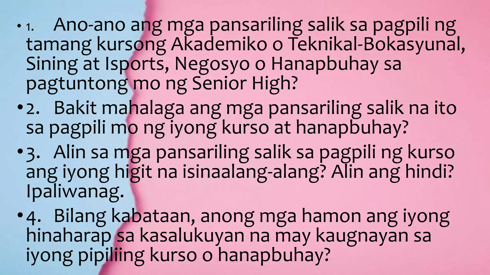 ESP 9 Modyul 13 Mga Pansariling Salik sa Pagpili ng Kurso | PPTX