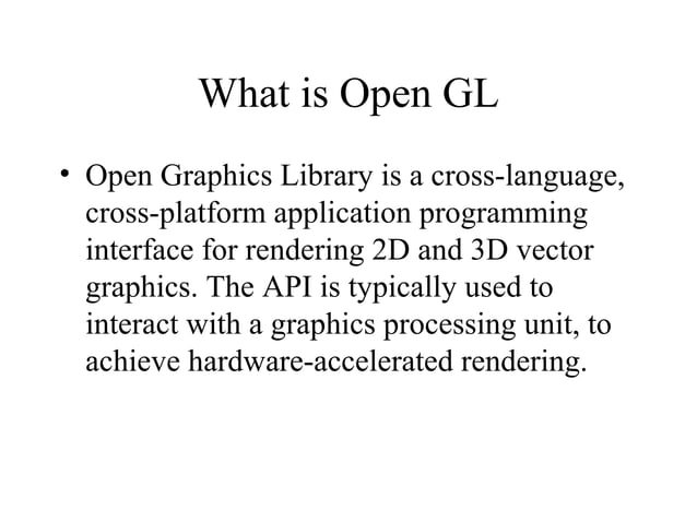 Open Graphics Library | PPT
