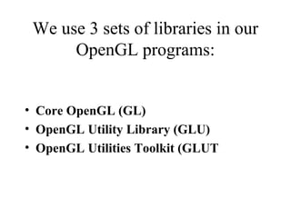 Open Graphics Library | PPT