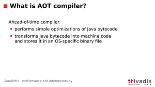 TechEvent Graal(VM) Performance Interoperability | PDF