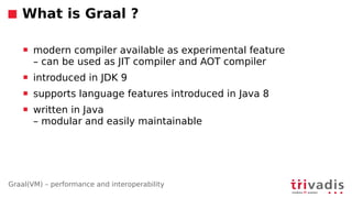 TechEvent Graal(VM) Performance Interoperability | PDF