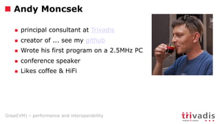 TechEvent Graal(VM) Performance Interoperability | PDF