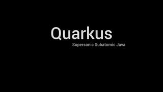 GraalVm and Quarkus | PPT