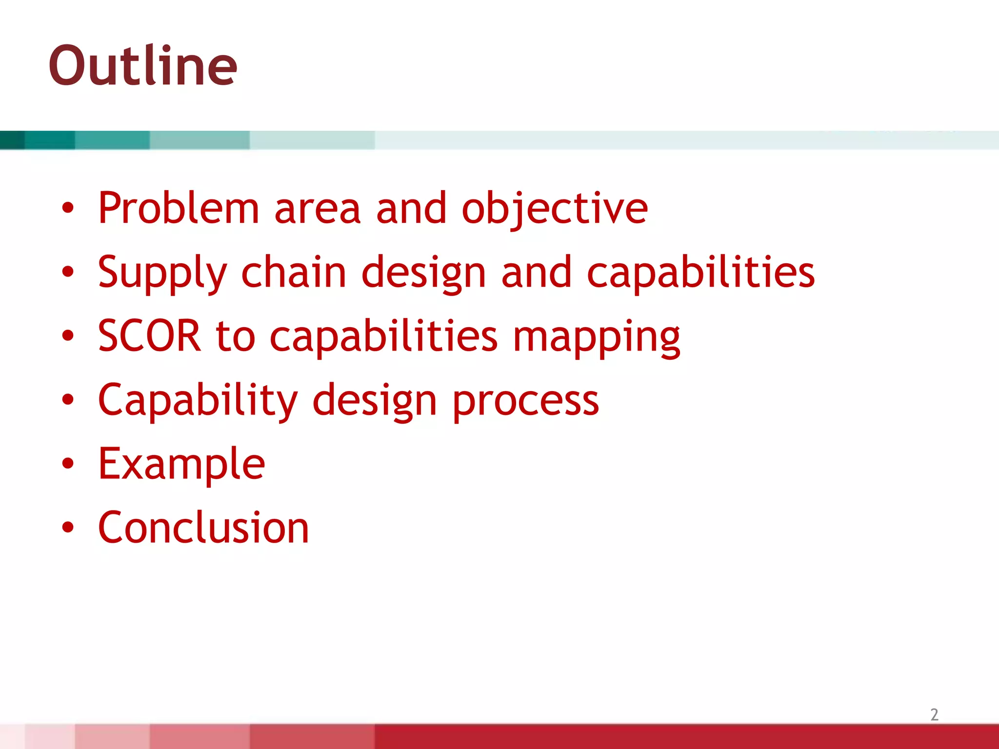 A Reference Model Based Design of Supply Chain Management Capabilities ...