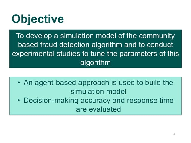 Simulation Based Evaluation And Tuning Of Distributed Fraud Detection Algorithm Ppt 8657