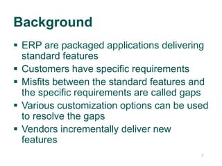 Optimization of Gaps Resolution Strategy in Implementation of ERP ...