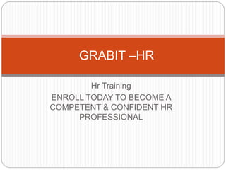 HR Generalist Practical Training with 100% placement | PPTX