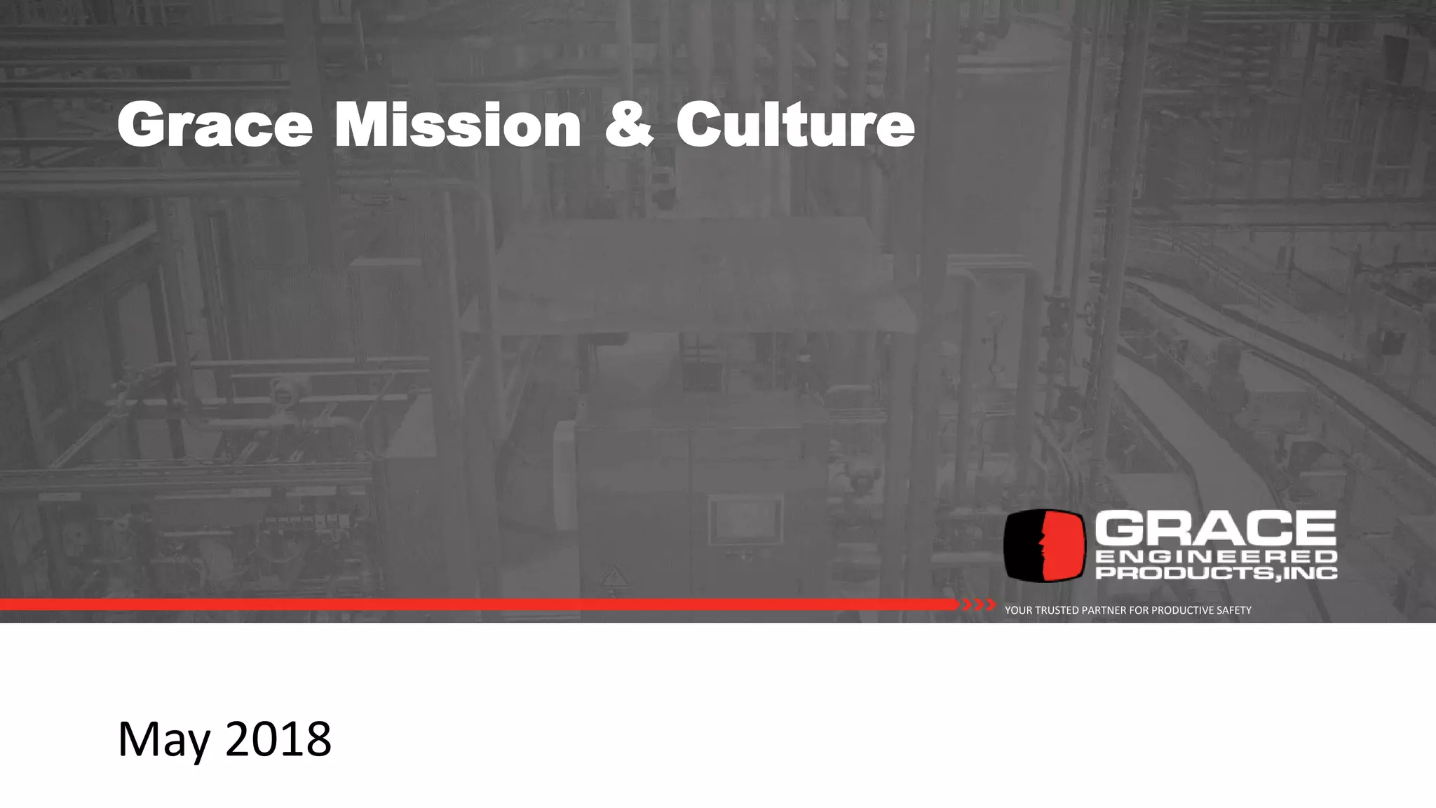 Grace Engineered Products Culture Document- Mission and Culture | PPT