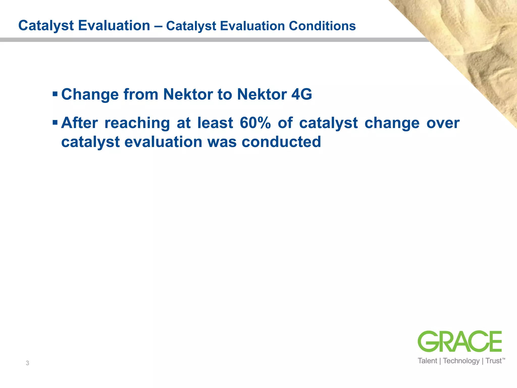 Europe User Conference: GRACE catalyst trial evaluation | PDF