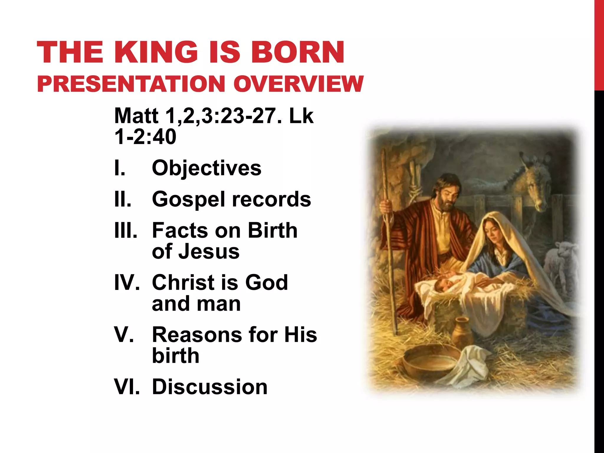 Gracious Jesus 1: The King is Born | PPTX