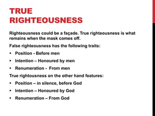 Gracious Jesus 16 True Righteousness | PPT
