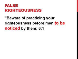 Gracious Jesus 16 True Righteousness | PPT