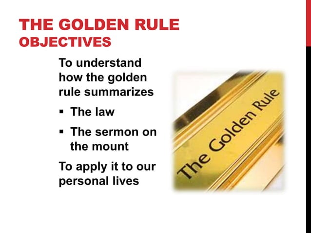 Gracious Jesus 23 The Golden Rule | PPT