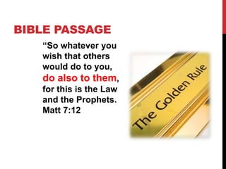 Gracious Jesus 23 The Golden Rule | PPTX