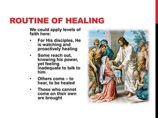 Gracious Jesus 29 Jesus Heals | PPTX