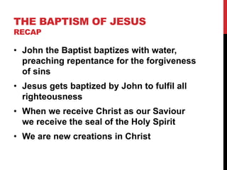 Gracious Jesus 3: John Baptizes Jesus | PPTX