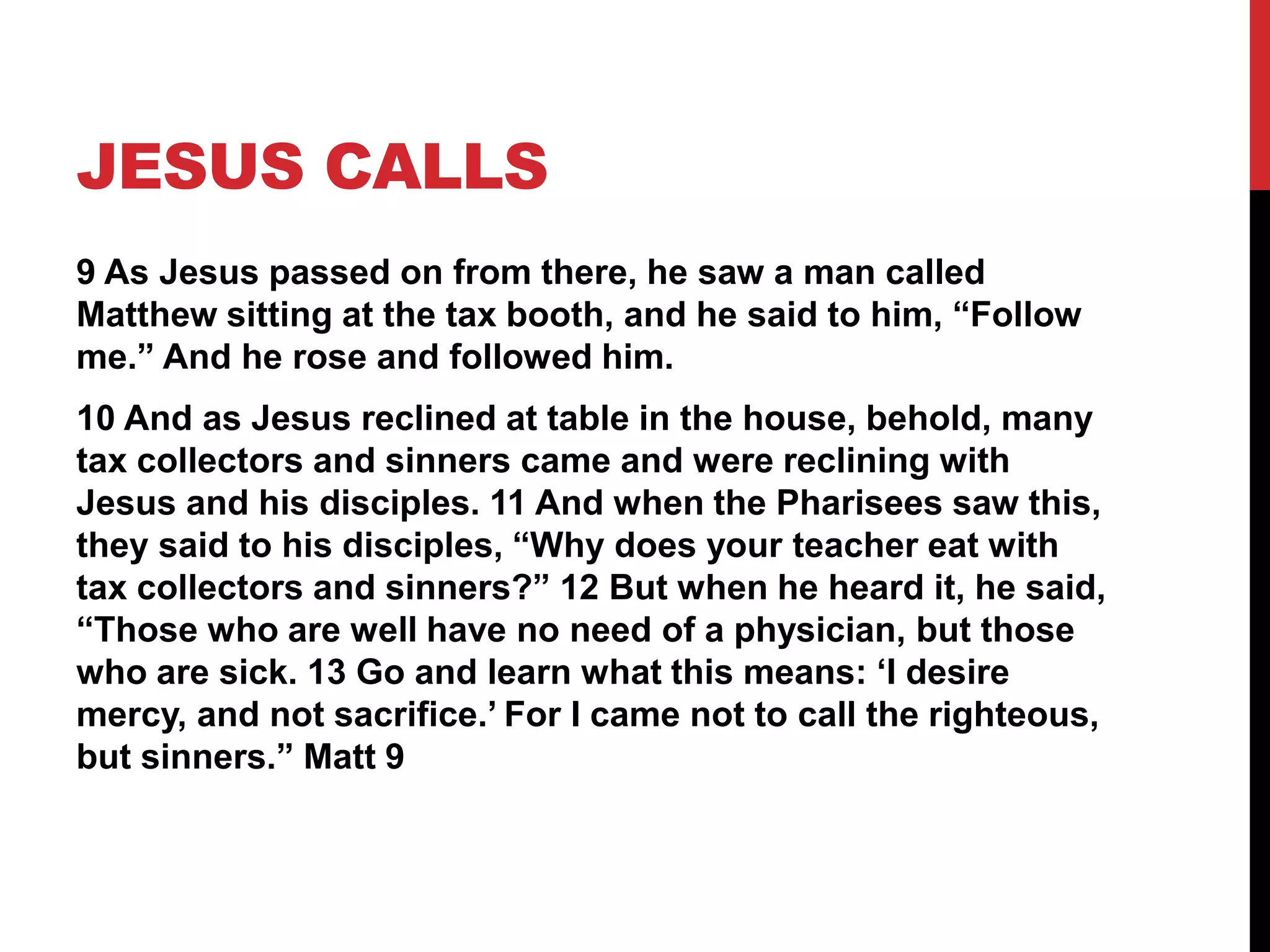 Gracious Jesus 34: Jesus Calls Matthew | PPTX