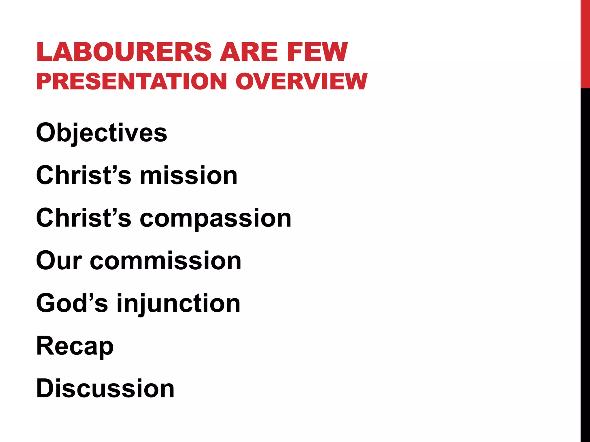 Gracious Jesus 37 - Labourers are few | PPTX