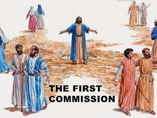 Gracious Jesus 38 - The first commission | PPT