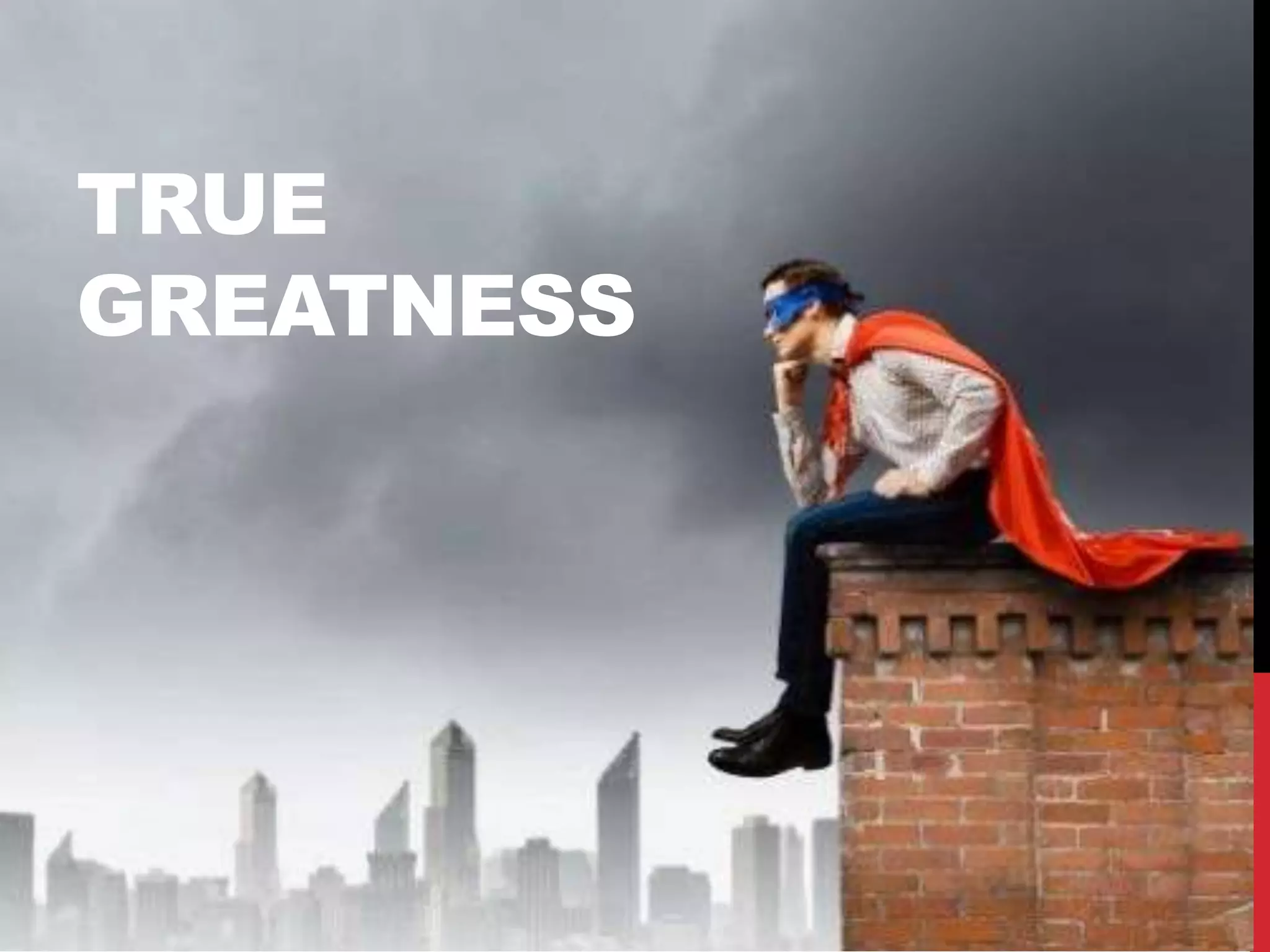 Gracious Jesus 44:True Greatness | PPT