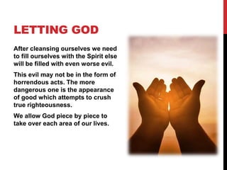 Gracious Jesus 54:Eradicating evil spirits | PPTX