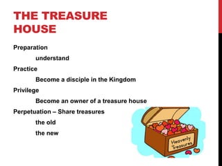 Gracious Jesus 63 The Treasure House.pptx