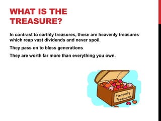 Gracious Jesus 63 The Treasure House.pptx