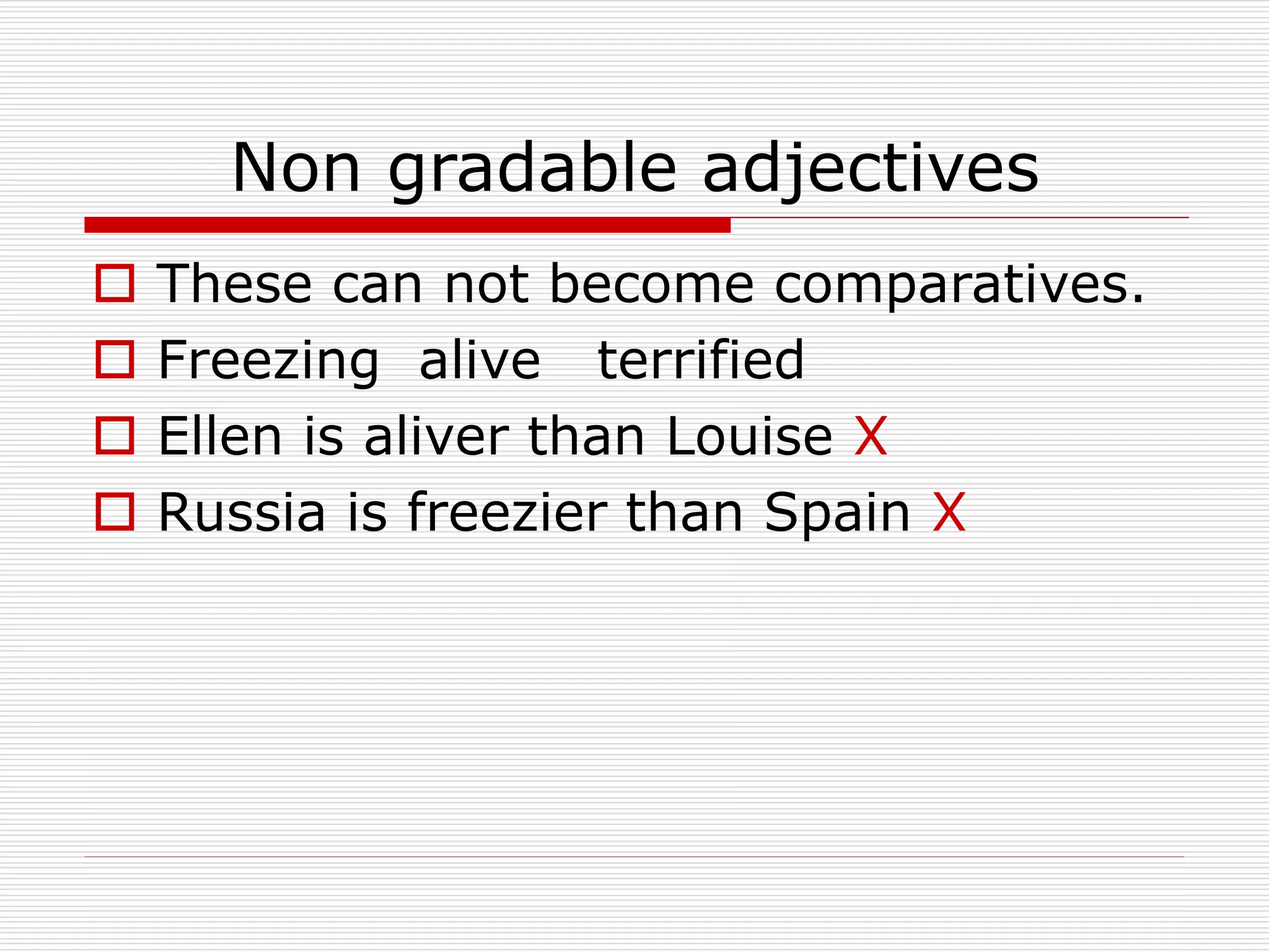 gradable-and-ungradable-adjectives | PPT