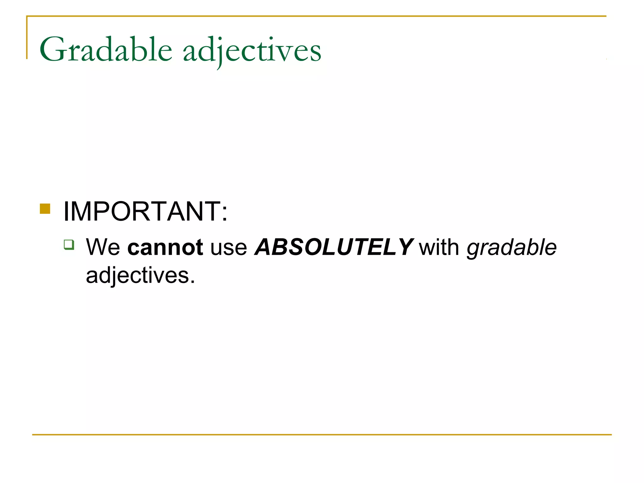 Gradable adjectives | PPT