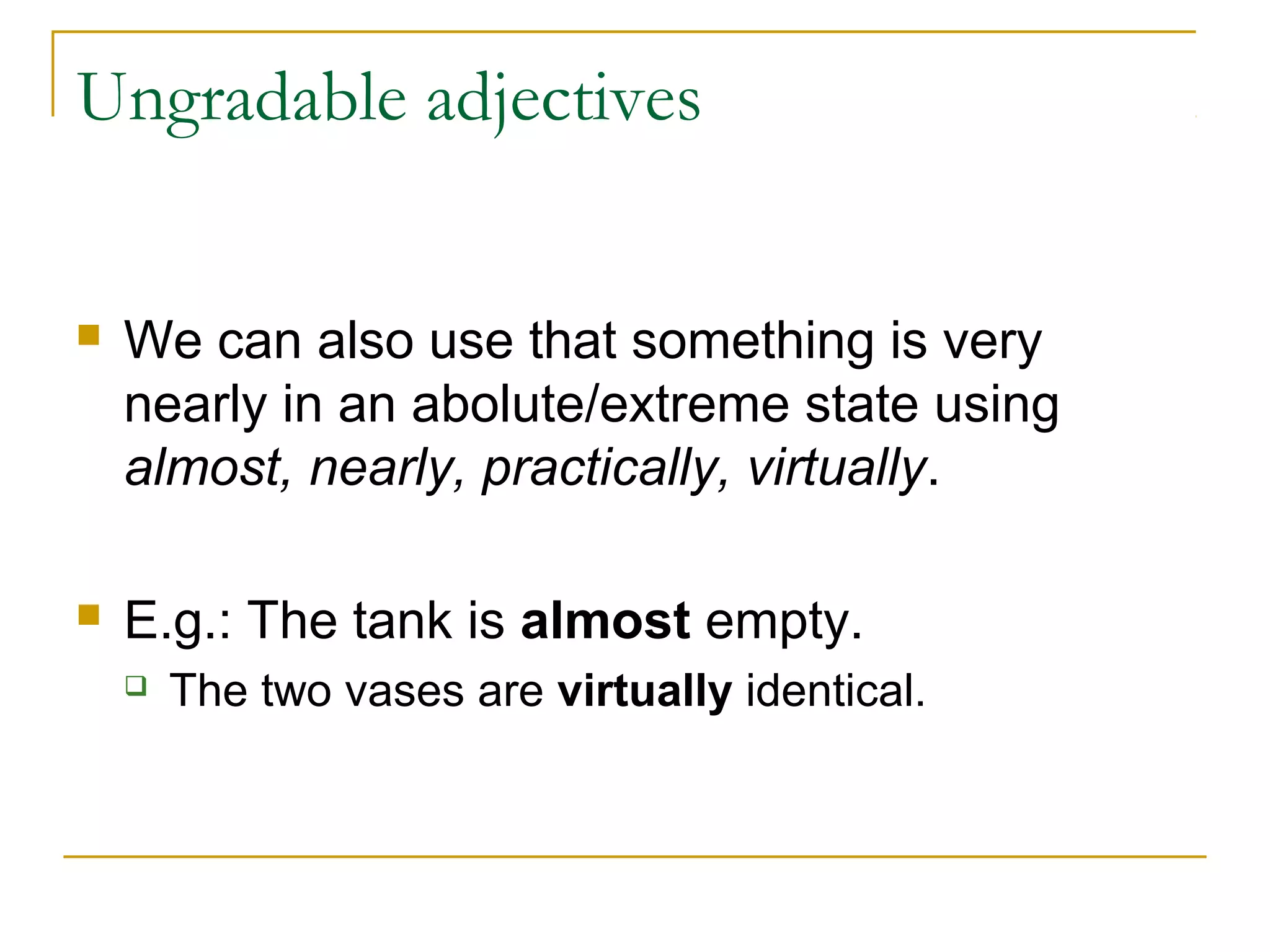Gradable adjectives | PPT