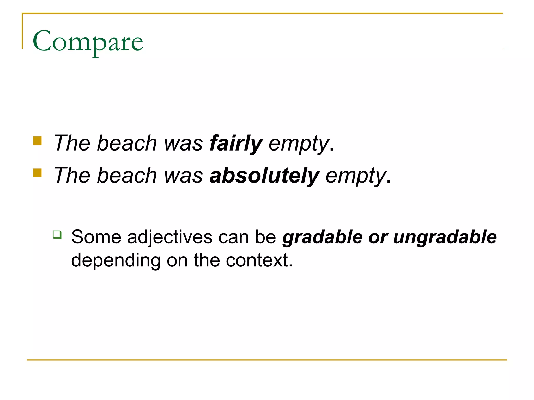 Gradable adjectives | PPT