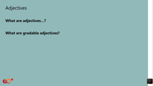 GradableUngradableAdjectivesEnglishO.pptx