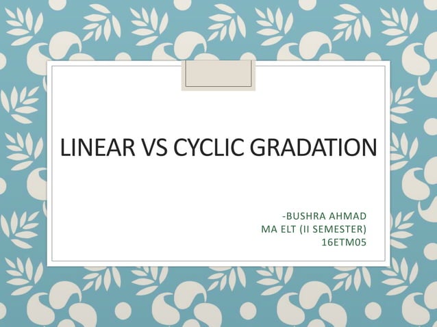 Gradation of Materials | PPTX