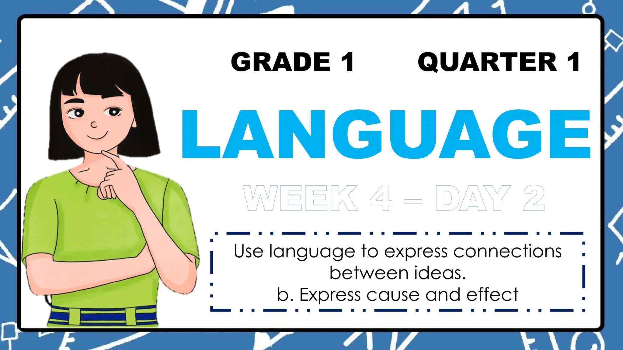GRADE-1-LANGUAGE-WEEK-4.powerpoint presentation | PPTX