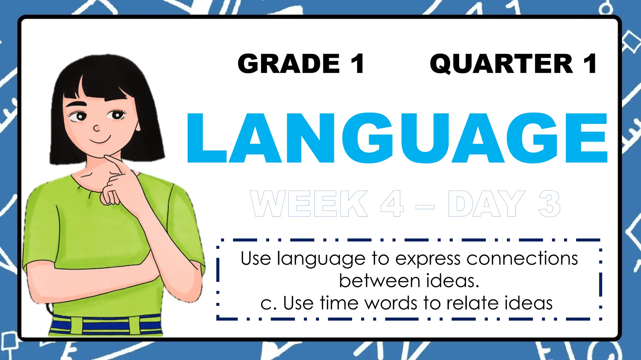 GRADE-1-LANGUAGE-WEEK-4.powerpoint presentation | PPTX